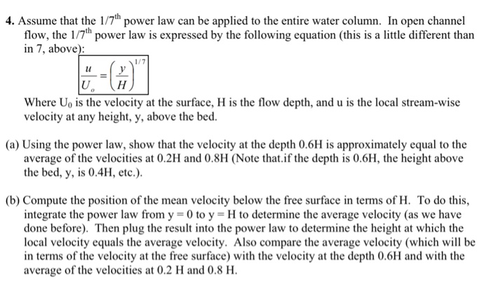Solved 4. Assume that the 1/7th power law can be applied to | Chegg.com