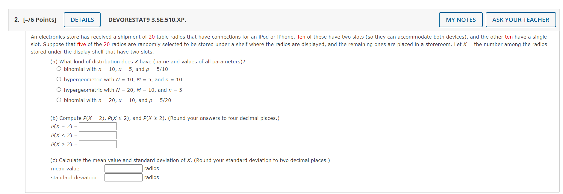 Solved stored under the display shelf that have two slots. | Chegg.com