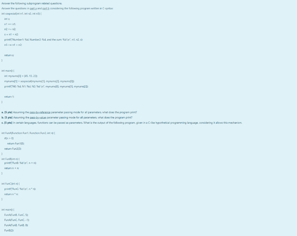 Solved Answer the following subprogram related questions. | Chegg.com