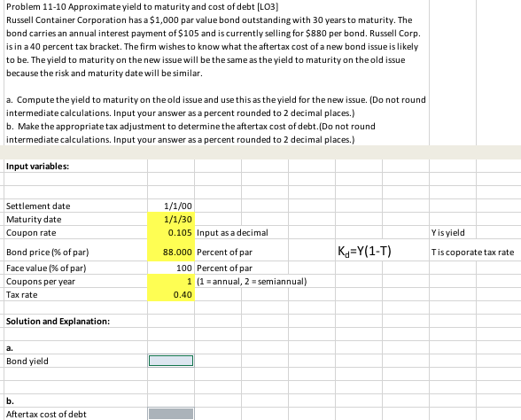 Solved Problem 11-10 Approximate yield to maturity and cost | Chegg.com