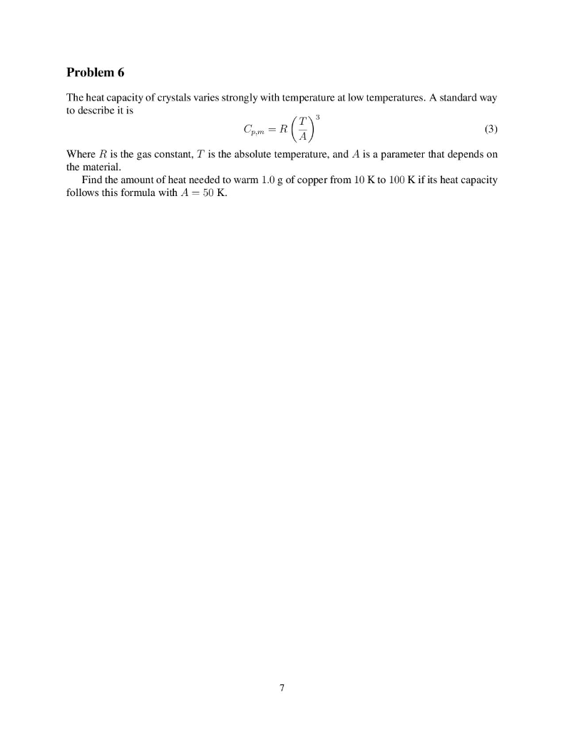 Solved Problem 6 The heat capacity of crystals varies | Chegg.com