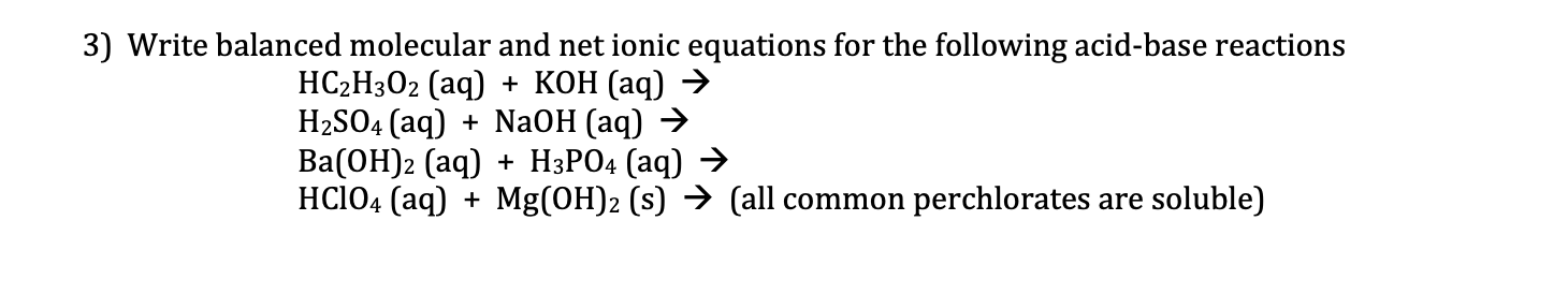 Solved 3) Write balanced molecular and net ionic equations | Chegg.com