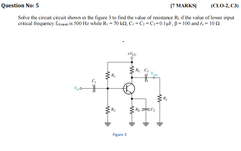 Solved Question No: 5 [7 MARKS (CLO-2, C3) Solve the circuit | Chegg.com