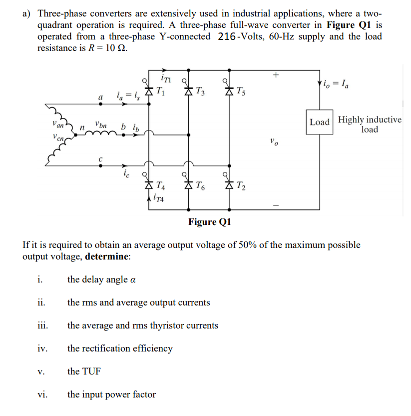 Solved a) Three-phase converters are extensively used in | Chegg.com