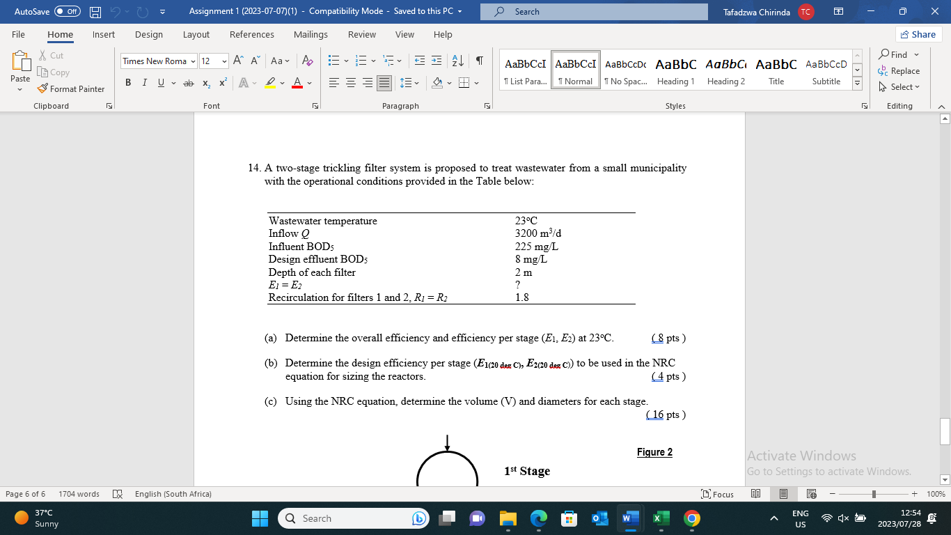 Solved 14. A two-stage trickling filter system is proposed | Chegg.com