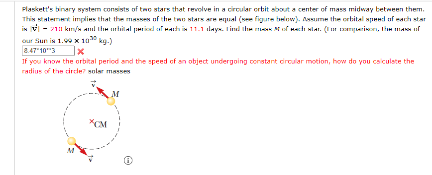 Solved Plaskett's binary system consists of two stars that | Chegg.com