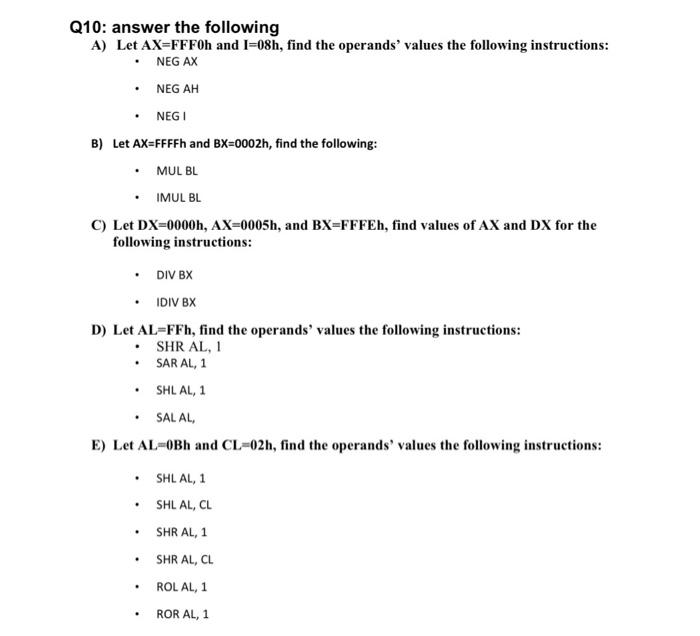 Solved Q10: answer the followingA) ﻿Let Ax=FFF0h ﻿and I=08h, | Chegg.com