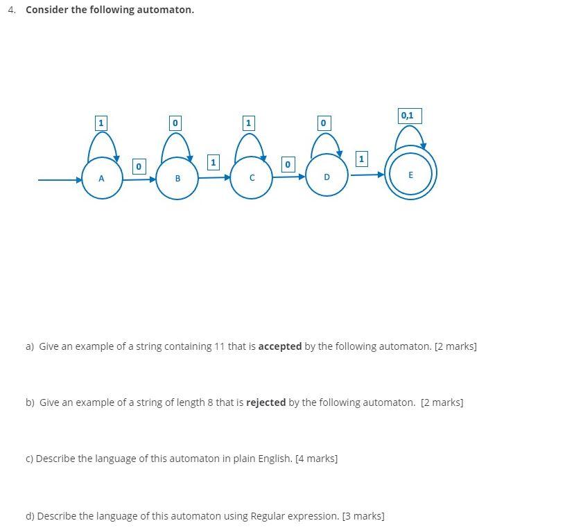 Solved 4. Consider the following automaton. 8-8-8-8-8 a) | Chegg.com