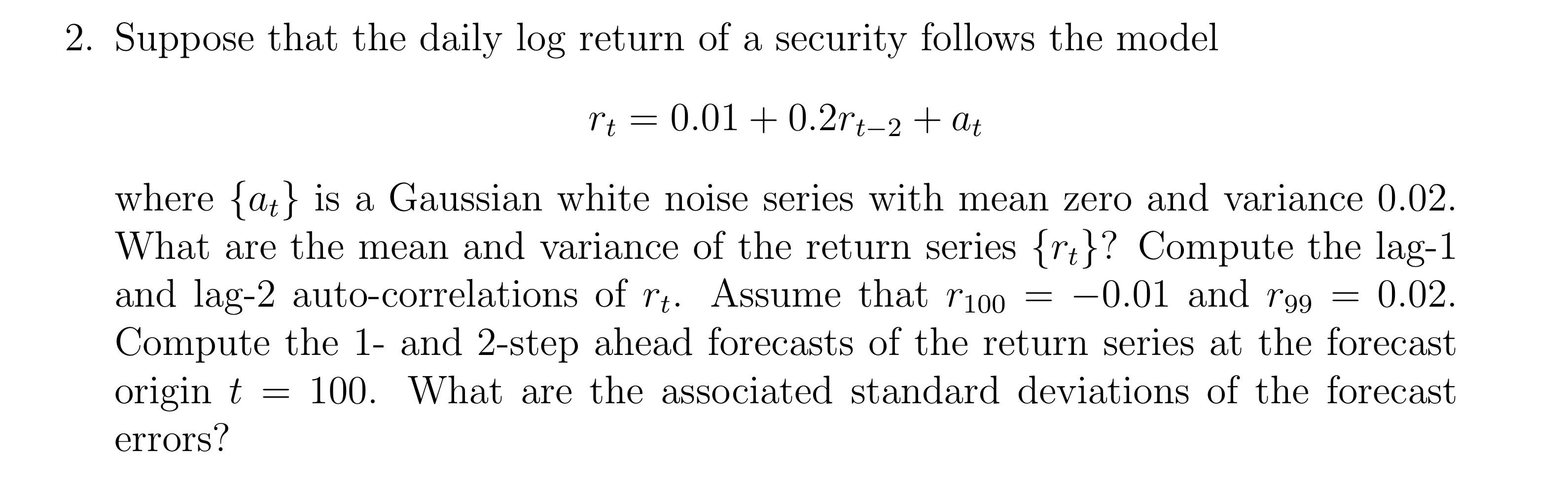 Solved 2. Suppose that the daily log return of a security | Chegg.com