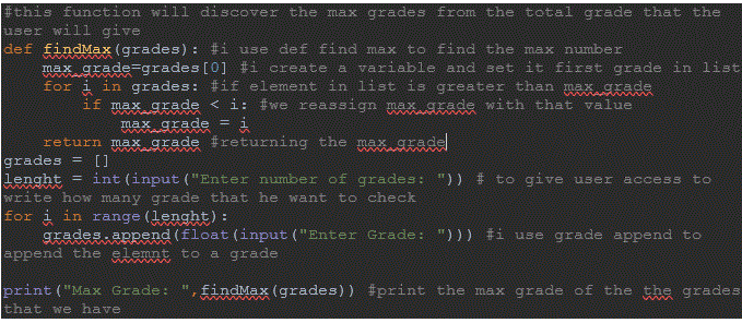 Solved if #this function will discover the max grades from | Chegg.com