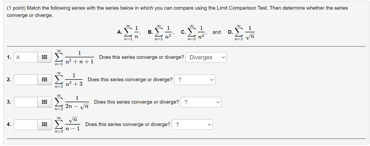Solved (1 point) Match the following series with the series | Chegg.com