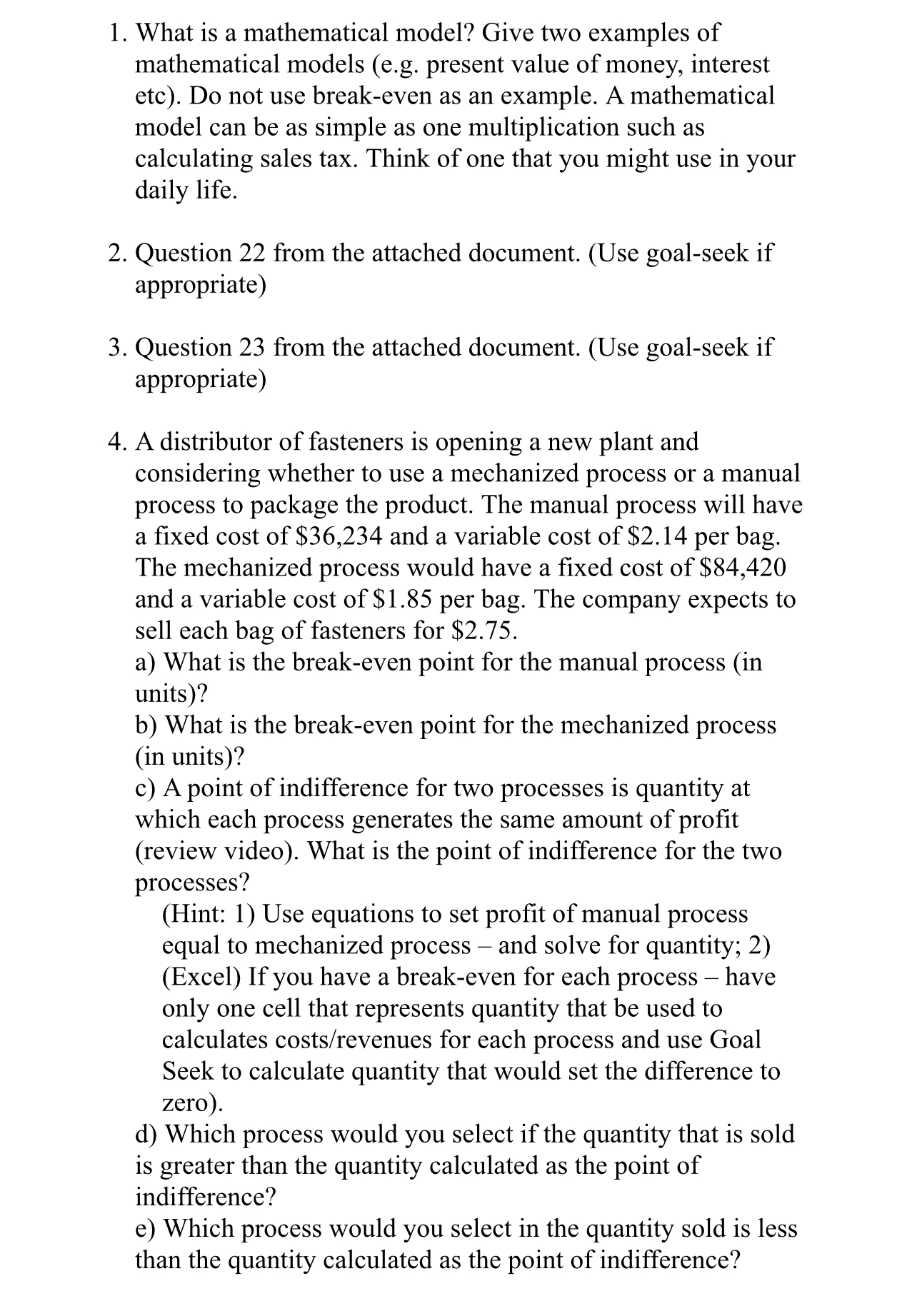 Solved 1. What is a mathematical model? Give two examples of | Chegg.com