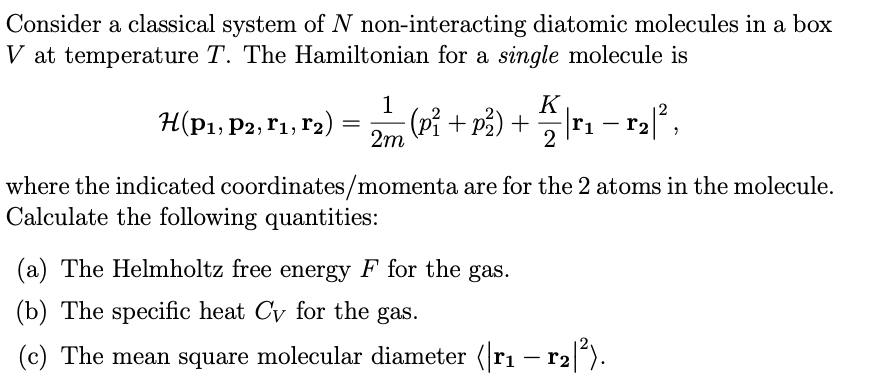 Solved Consider a classical system of N non-interacting | Chegg.com