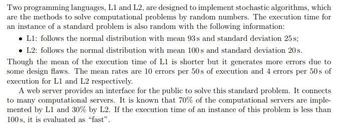 Solved Two programming languages, L1 and L2, are designed to | Chegg.com