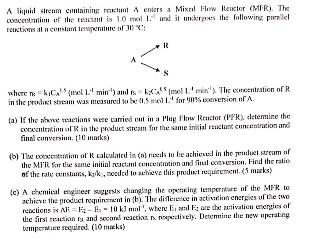 Solved A liquid stream containing reactant A enters a Mixed | Chegg.com