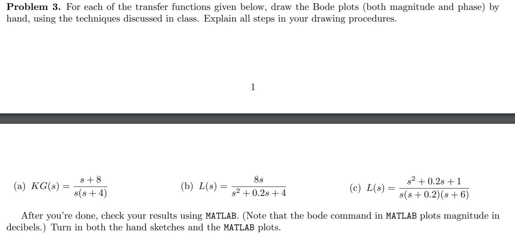 Solved Problem 3. For each of the transfer functions given | Chegg.com