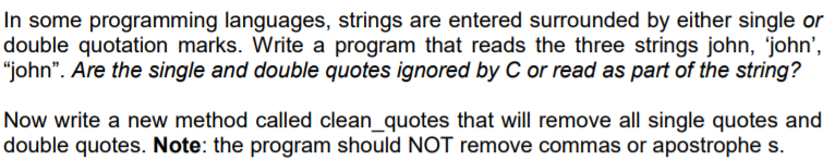 Solved In Some Programming Languages Strings Are Entered 1601