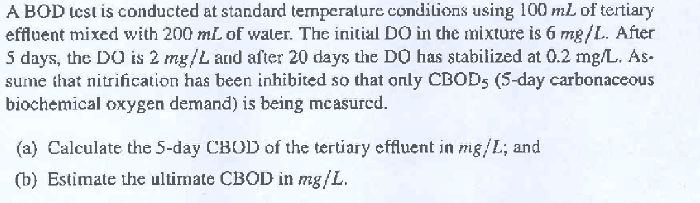 Solved A BOD test is conducted at standard temperature | Chegg.com