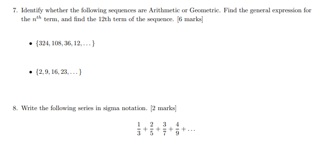 Solved 7. Identify whether the following sequences are | Chegg.com