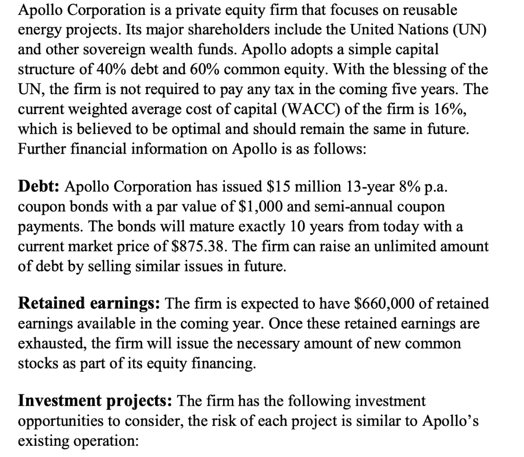 Solved Apollo Corporation is a private equity firm that | Chegg.com