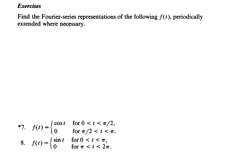 Solved Exercises Find the Fourier-series representations of | Chegg.com
