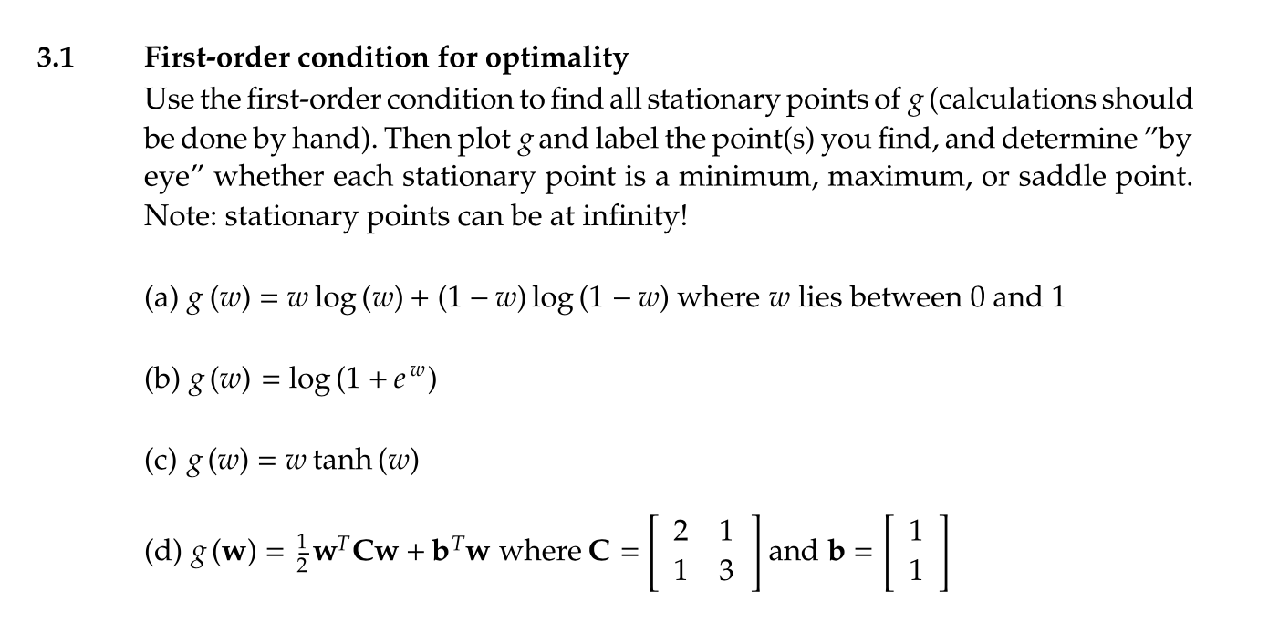 Solved 3 1 First Order Condition For Optimality Use The