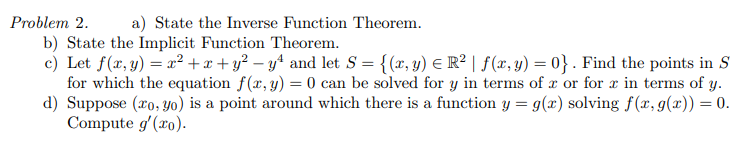 Solved Problem 2. a) State the Inverse Function Theorem. b) | Chegg.com