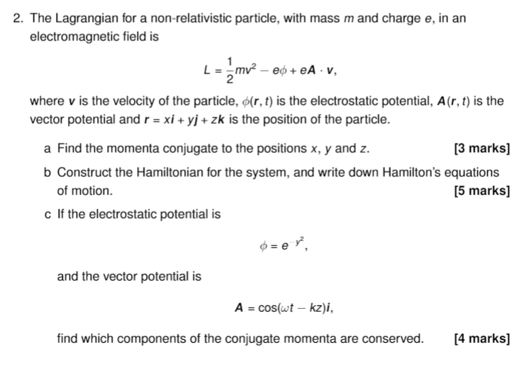 2. The Lagrangian for a non-relativistic particle, | Chegg.com