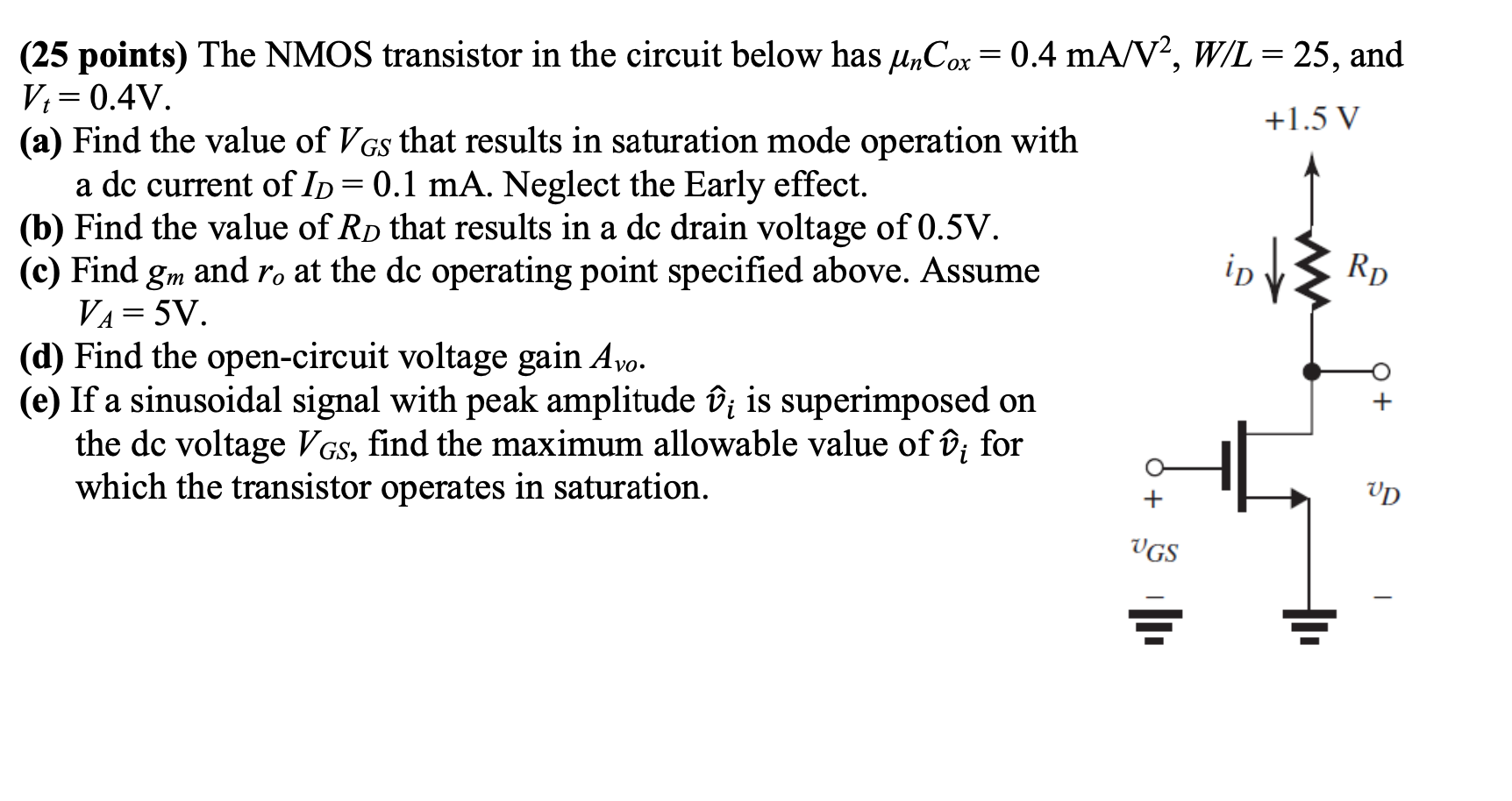 Solved (25 points) The NMOS transistor in the circuit below | Chegg.com