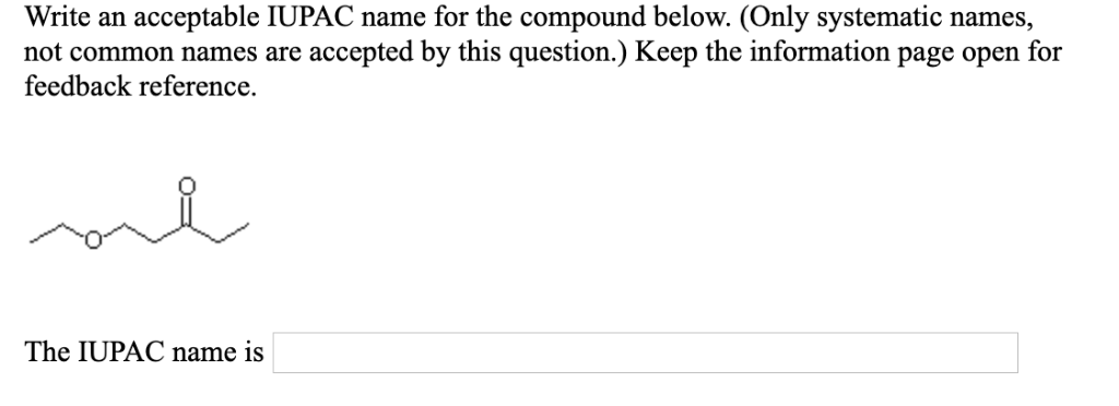 Solved Write an acceptable IUPAC name for the compound | Chegg.com
