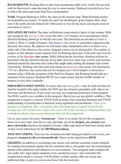 Solved BACKGROUND: Reeborg likes to take long meandering | Chegg.com