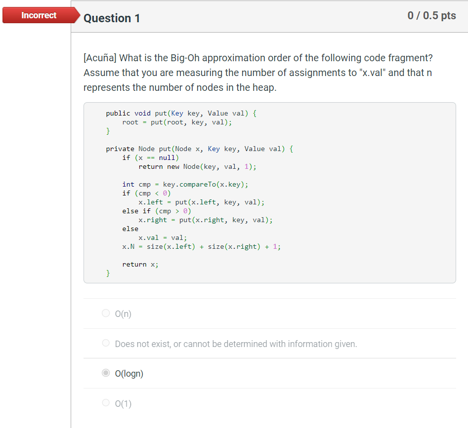 Solved [Acuña] What is the Big-Oh approximation order of the | Chegg.com
