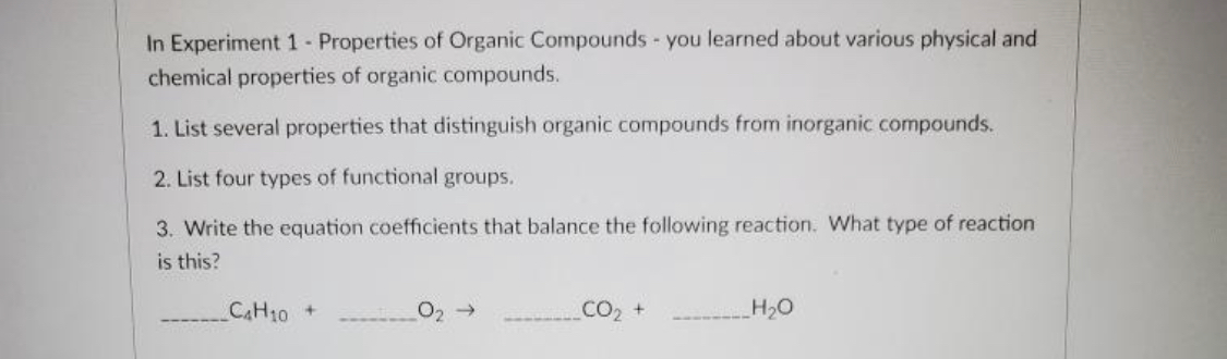 Solved In Experiment 1 - Properties of Organic Compounds - | Chegg.com