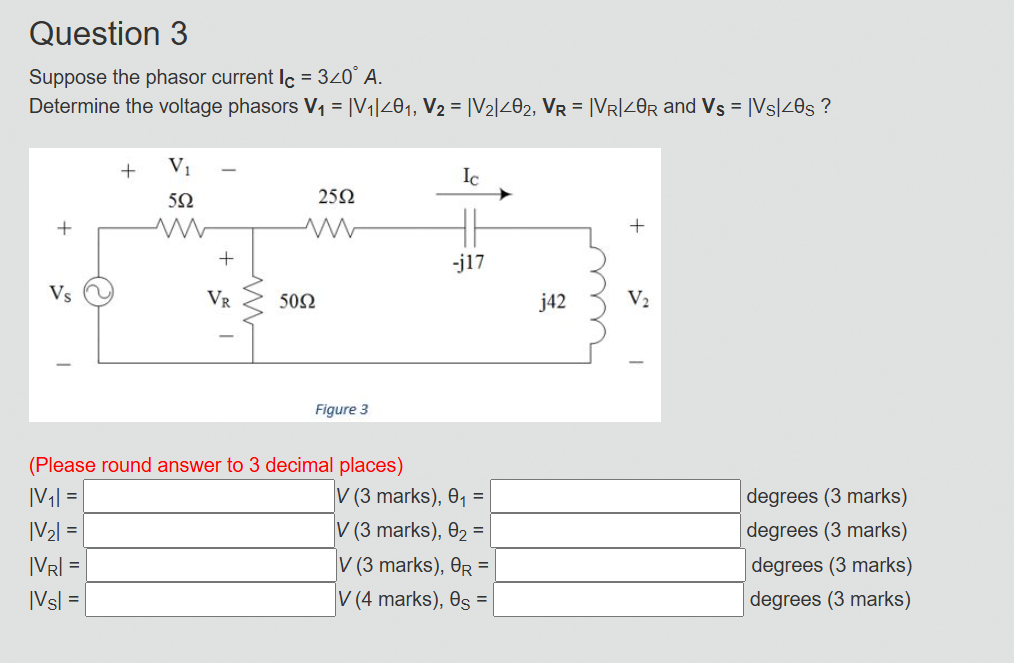 Solved Question 3Suppose the phasor current | Chegg.com