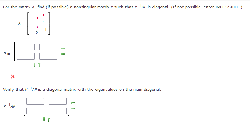 Solved For the matrix A, find (if possible) a nonsingular | Chegg.com