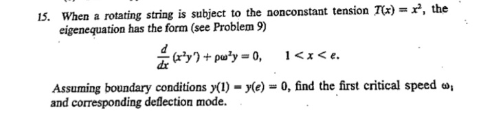 15. When a rotating string is subject to the | Chegg.com