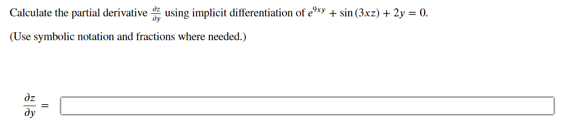 Solved Calculate the partial derivative delzdely ﻿using | Chegg.com