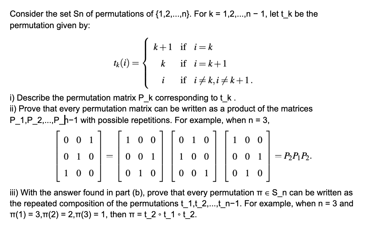 Consider the set Sn of permutations of {1,2,...,n}. | Chegg.com