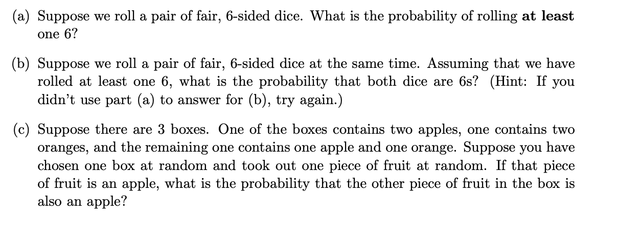Solved (a) Suppose we roll a pair of fair, 6-sided dice. | Chegg.com