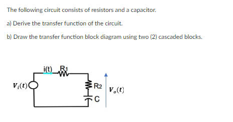Solved The following circuit consists of resistors and a | Chegg.com