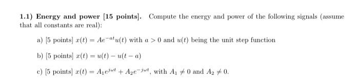 Solved 1.1) Energy and power [15 points]. Compute the energy | Chegg.com