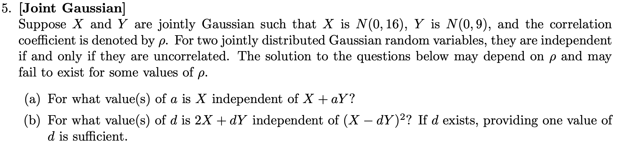 Solved Suppose X and Y are jointly Gaussian such that X is | Chegg.com