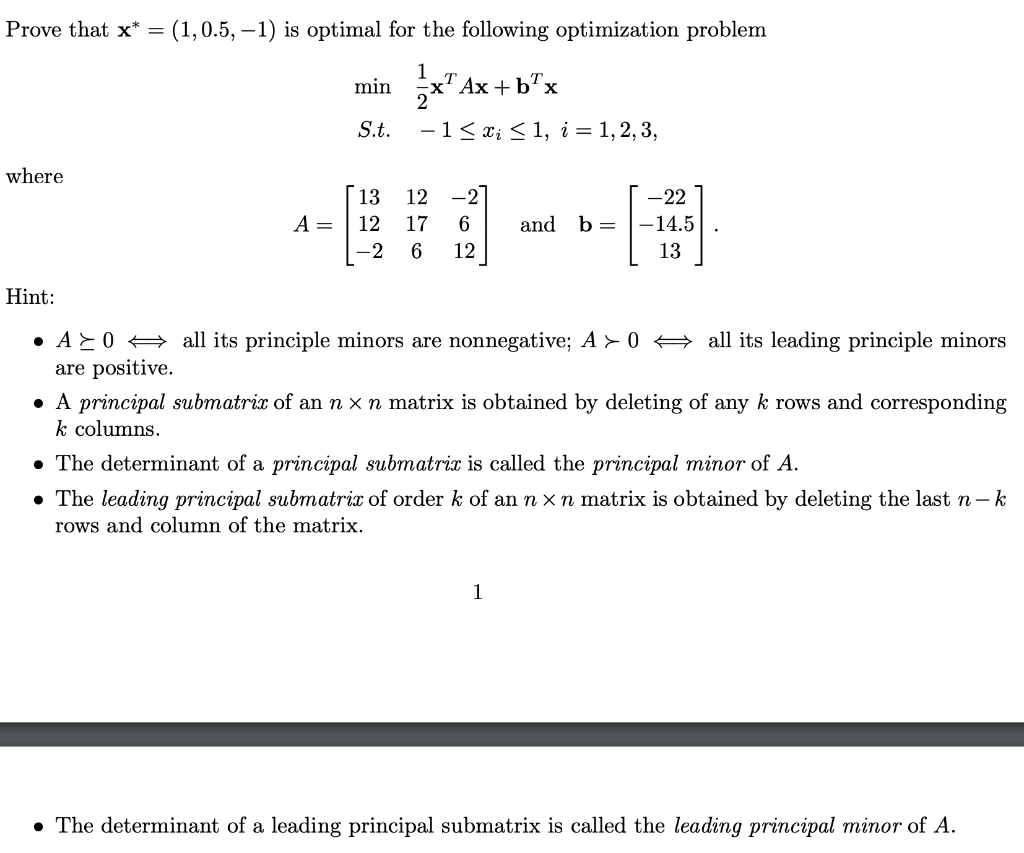 Solved Prove that x∗=(1,0.5,−1) is optimal for the following | Chegg.com