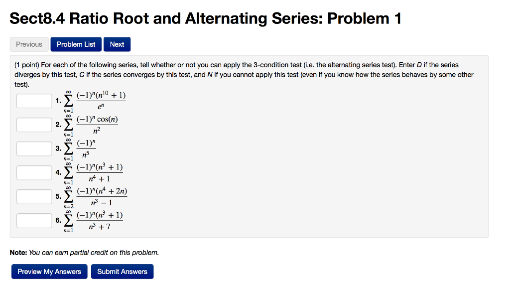 Solved Sect8.4 Ratio Root and Alternating Series: Problem 1 | Chegg.com