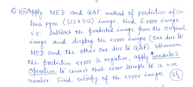 Solved Q.1@Apply MED and GAP method of prediction of on | Chegg.com