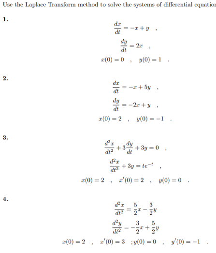Solved Use the Laplace Transform method to solve the systems | Chegg.com