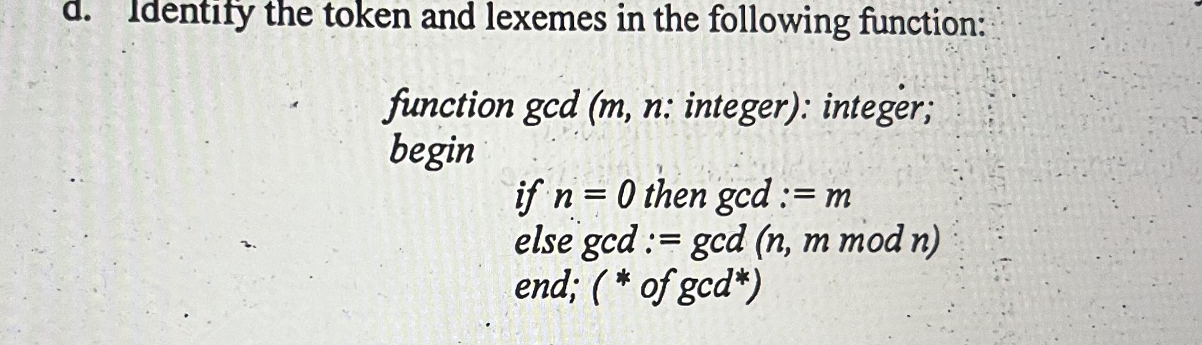 Solved d. ﻿Identify the token and lexemes in the following | Chegg.com