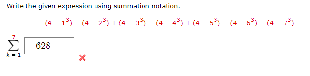 Solved Write the given expression using summation notation. | Chegg.com
