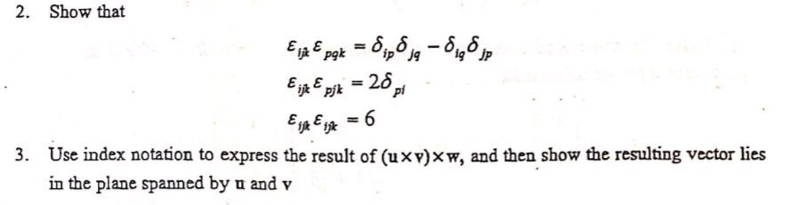 Solved +more information: epsilon is permutation symbol and | Chegg.com