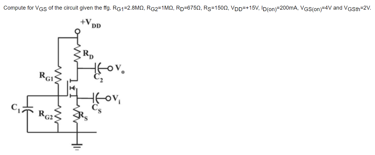 Solved Compute for VGs of the circuit given the ffg. | Chegg.com